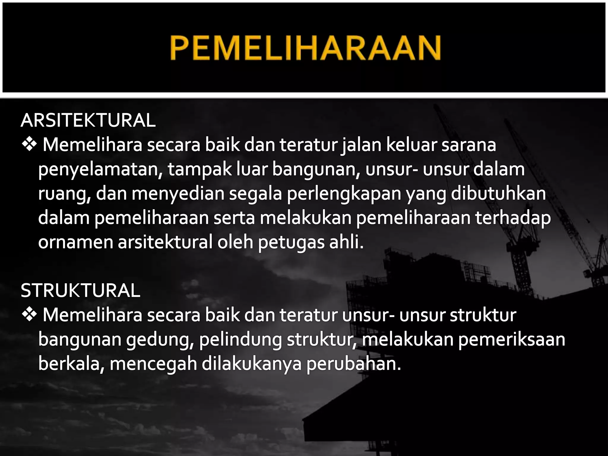 Pemeliharaan dan Perawatan Gedung | PPTX