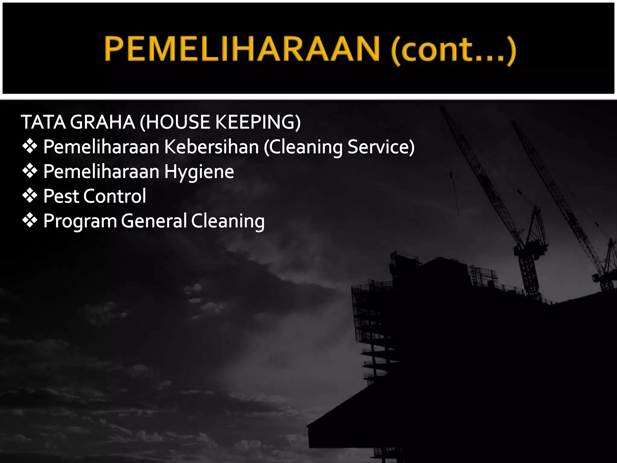 Pemeliharaan dan Perawatan Gedung | PPTX