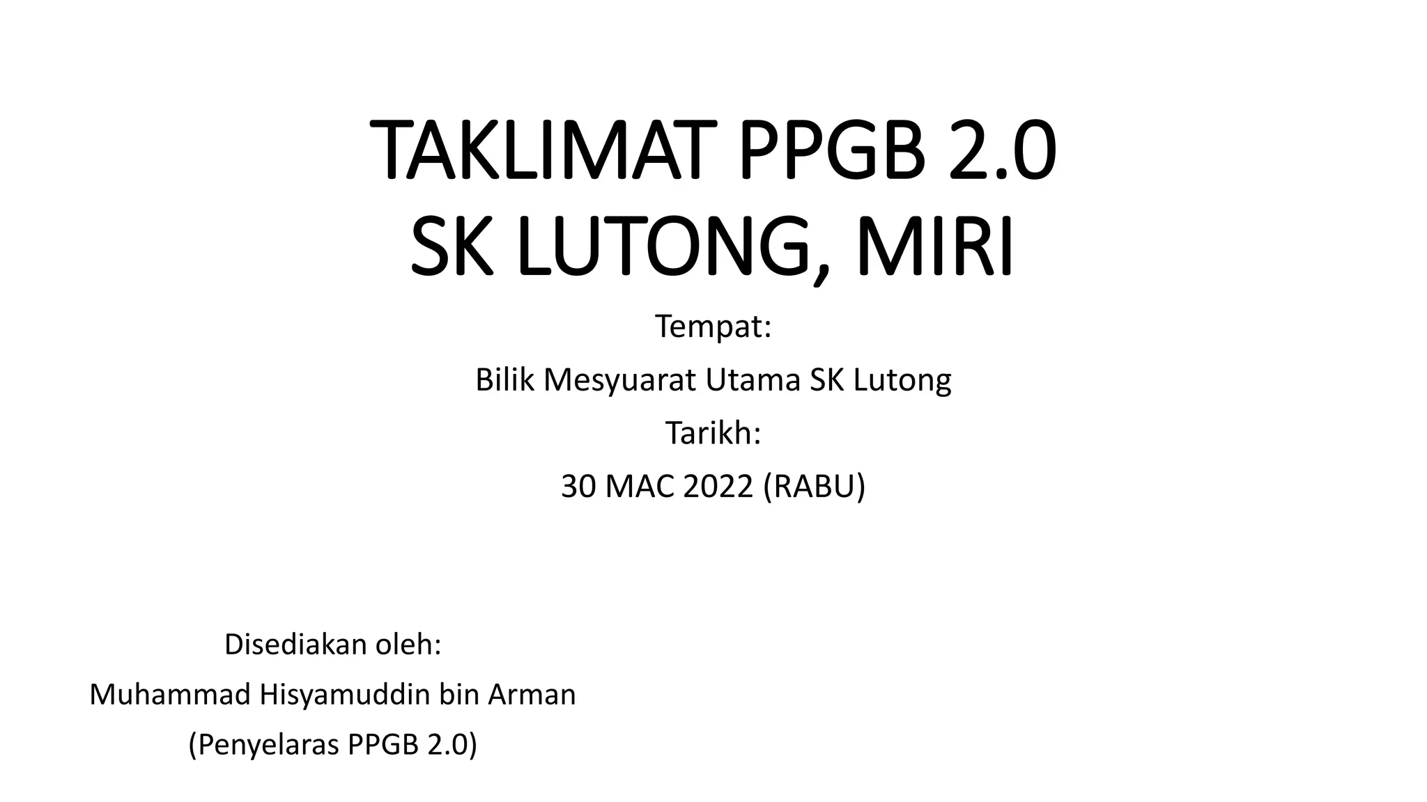 PPGB 2.0 SK LUTONG.pptx