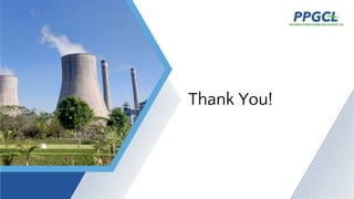 PPGCL Familiarization.pptx | Power and Energy Industry | Industries