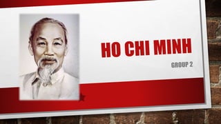 Ho Chi Minh | PPTX