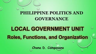 PPG Q4-W1D2- LGU-Roles, Functions, and Organization.pptx