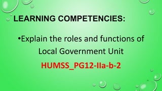 PPG Q4-W1D2- LGU-Roles, Functions, and Organization.pptx