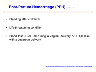 Medical Management of Post-partum Hemorrhage (PPH) | PPTX