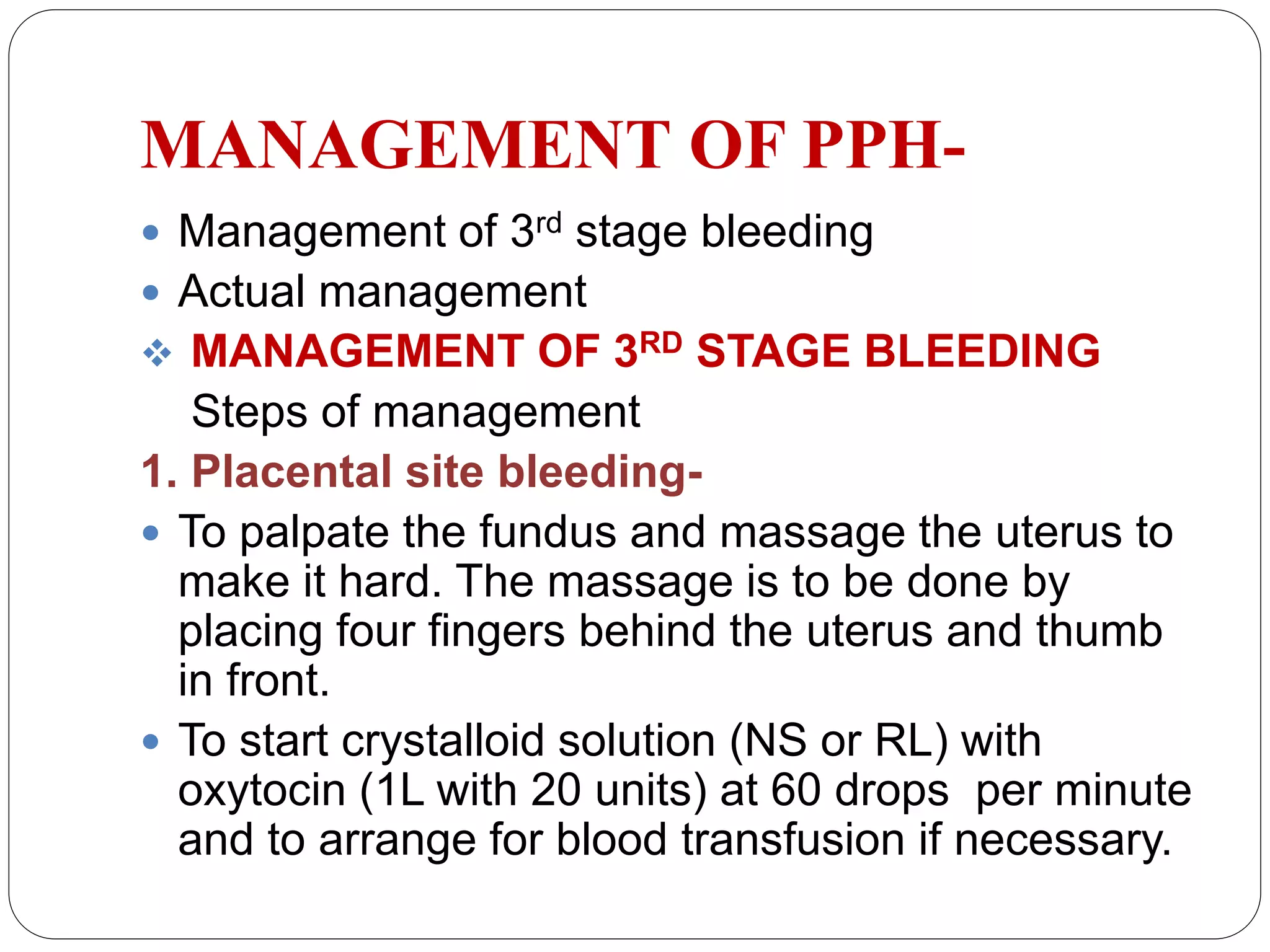 POST PARTUM HEMORRHAGE(PPH) | PPTX