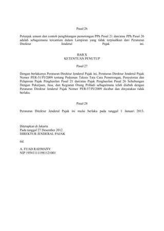 P ph 21-per-31-tahun-2012-pedoman-teknis-pemotongan-penyetoran-pelaporan | PDF