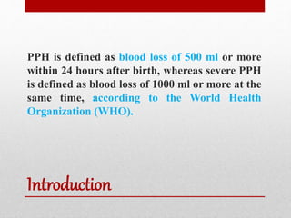 POST PARTUM HEMORRHAGE PPH POST PERTUM DELIVERY | PPTX
