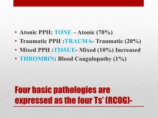POST PARTUM HEMORRHAGE PPH POST PERTUM DELIVERY | PPTX