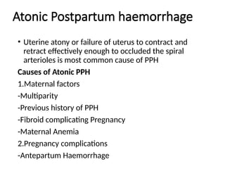 All about postpartum hemorrhage and its management | PPTX
