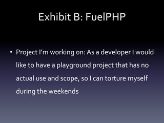 FuelPHP presentation - PeoplePerHour workshop | PDF | Programming Languages | Computing