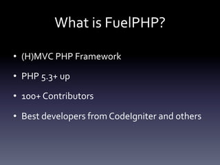 FuelPHP presentation - PeoplePerHour workshop | PPT
