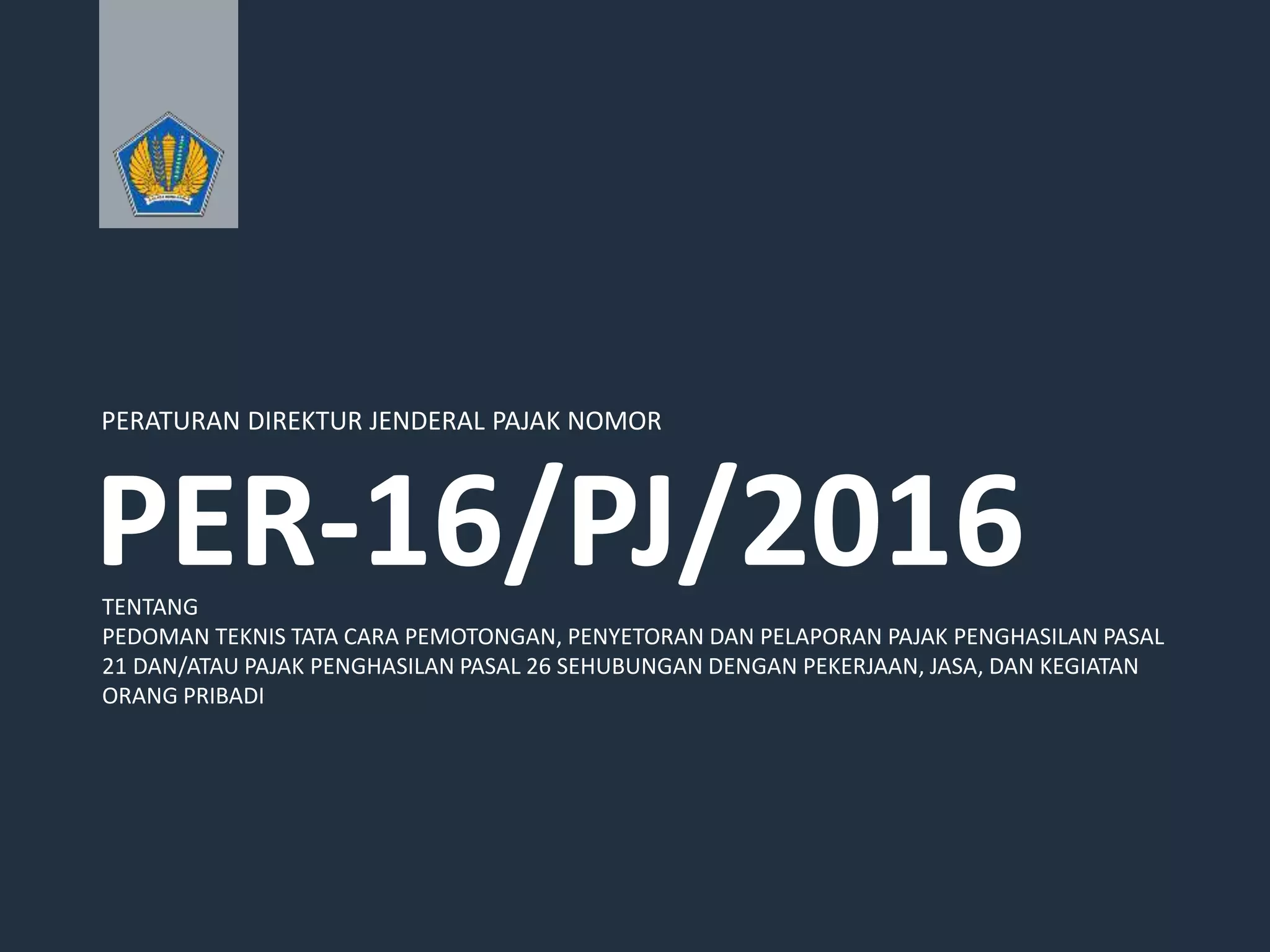 PPh_21_berdasarkan_PER_16_TAHUN_2016_ppt.pptx