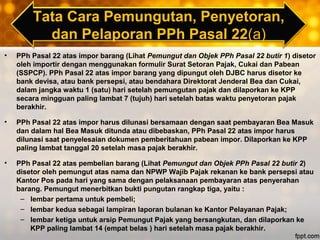 PPh Pasal 22 | PPT