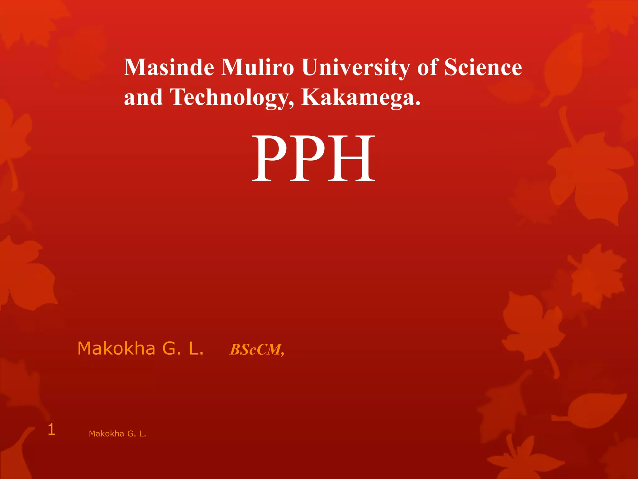 Pph diagnosis and management | PPTX