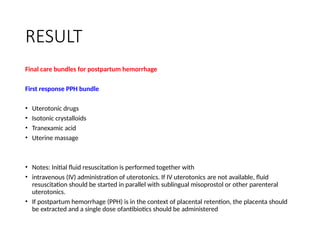 Postpartum hemorrhage Emergency bundle care. | PPTX