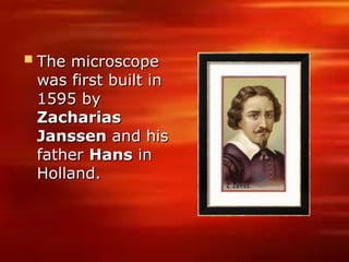 pphistoryofthemicroscope-120725013621-phpapp02.ppt