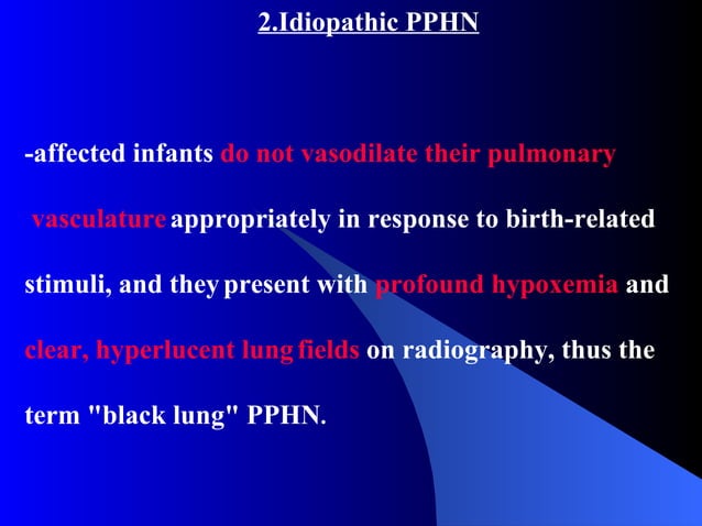 Pphn | PPT | Lung and Respiratory Health | Diseases and Conditions