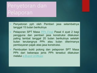 Pajak Penghasilan Pasal 4 ayat (2) / pph 4 ayat 2 | PPT