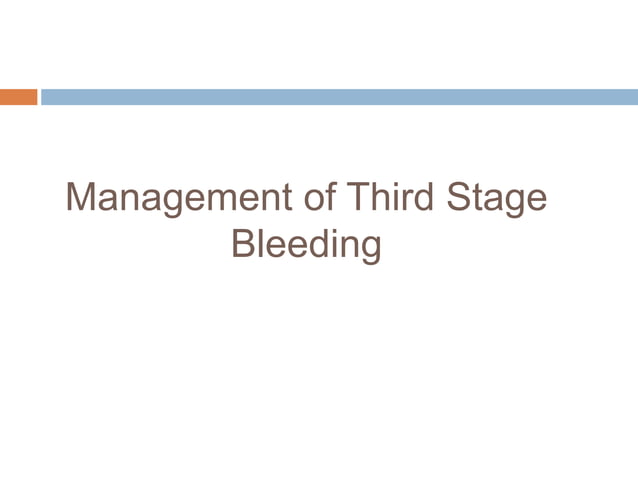 pph.postpartumhemorrhage.gyne&Obstetrics | PPT