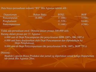 Harga pokok produksi proses 2 metode proses | PPT