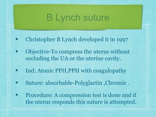 Surgical Management of Postpartum Hemorrhage | PPTX