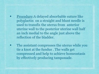 Surgical Management of Postpartum Hemorrhage | PPTX