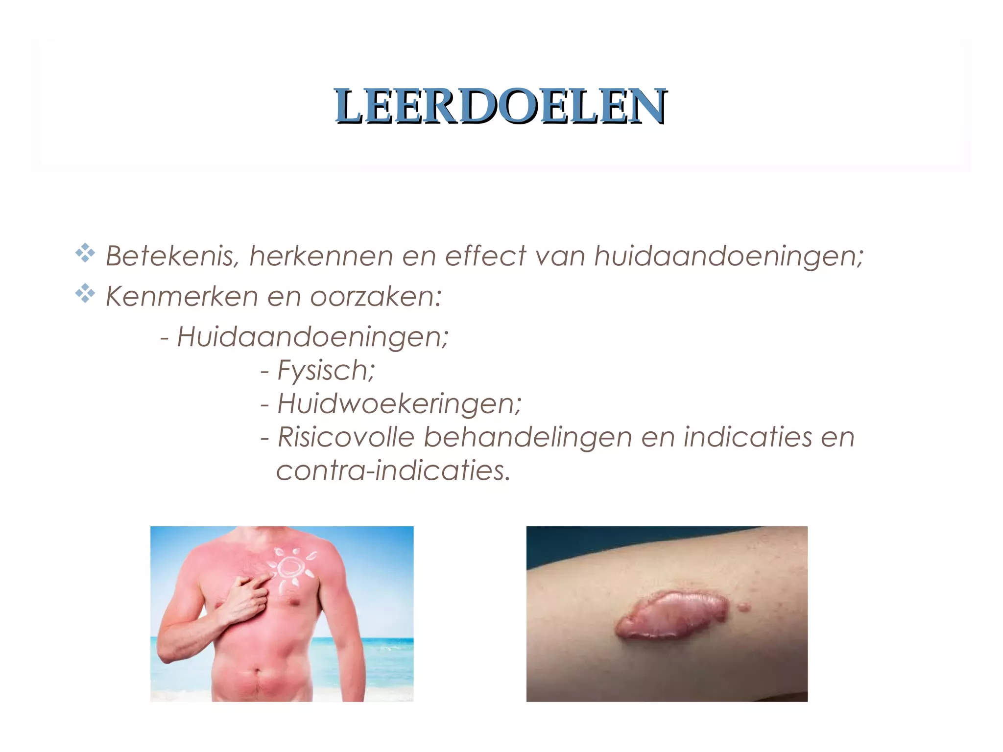 Pp huidaandoeningen h15 blb 2 (2016 2017) | PPT
