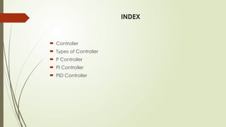 P, PI and PID Controllers presentation.pptx