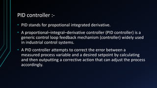 P, PI AND PID CONTROLLER | PPTX