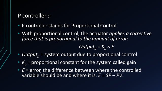 P, PI AND PID CONTROLLER | PPTX | Technology & Computing
