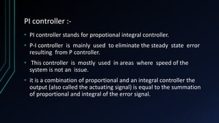 P, PI AND PID CONTROLLER | PPTX