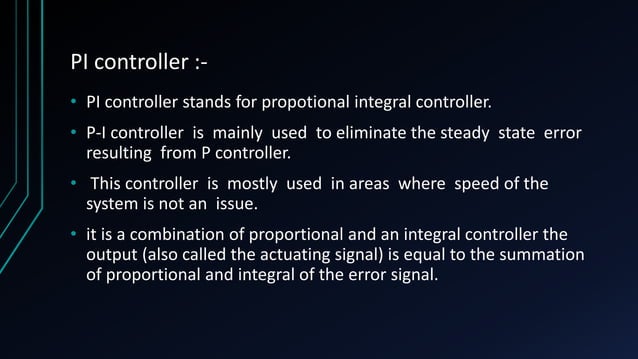 P, PI AND PID CONTROLLER | PPTX | Technology & Computing