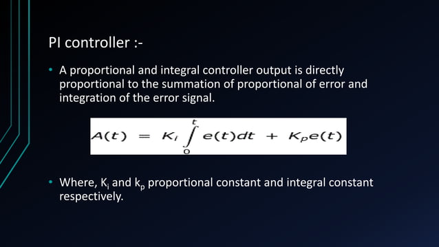 P, PI AND PID CONTROLLER | PPTX | Technology & Computing
