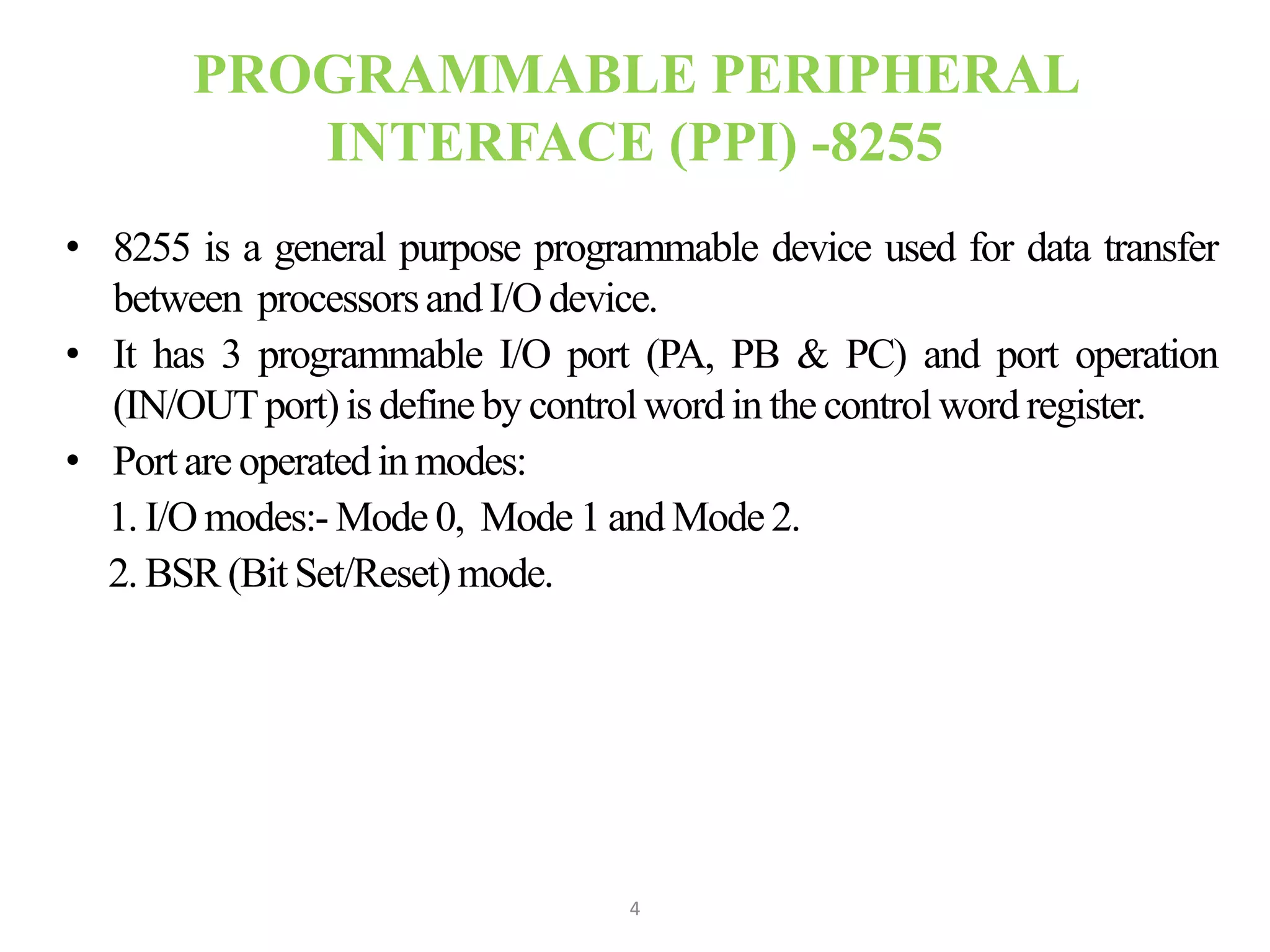 PROGRAMMABLE PERIPHERAL INTERFACE (PPI) -8255 | PPTX