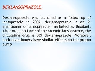 proton pump inhibitors discovery and development | PPTX