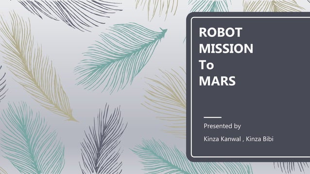 Robot Mission To Mars | PPT