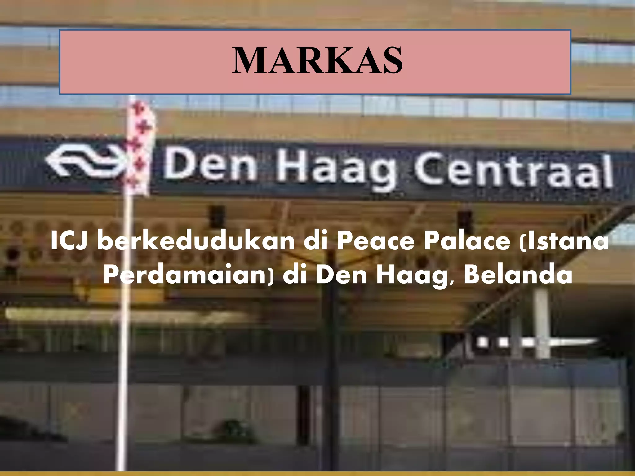 Mahkamah Internasional (ICJ) PPKN | PPTX