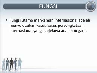 Mahkamah Internasional (ICJ) PPKN | PPTX