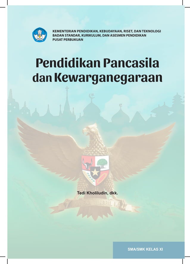 BUKU PENDIDIKAN PANCASILA KELAS 11 KURIKULUM MERDEKA | PDF