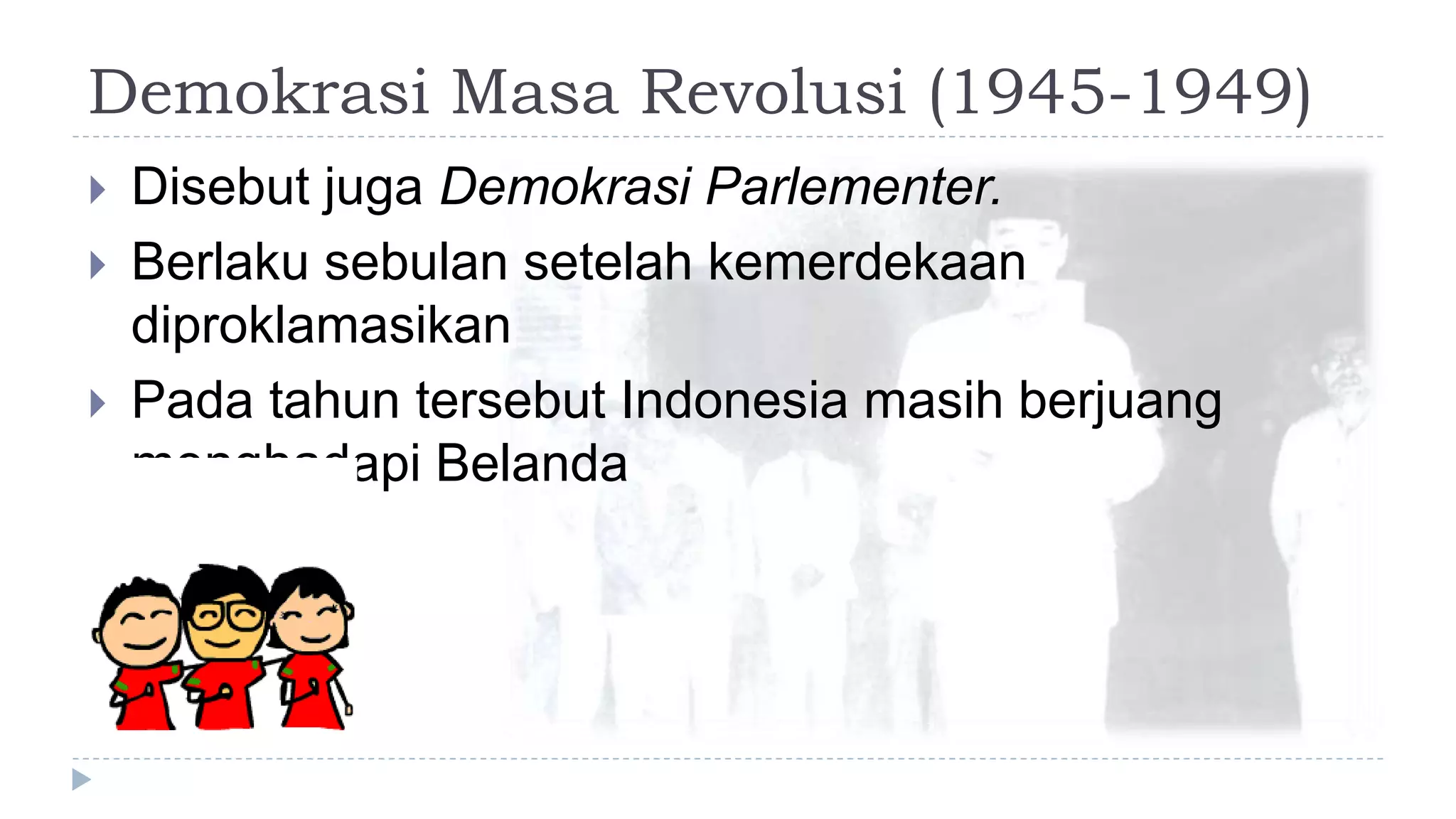 PPKn (Demokrasi Masa Revolusi (1945 1949)) | PPTX