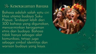 Ciri khas budaya papua diindonesia dan kekayaan | PPT