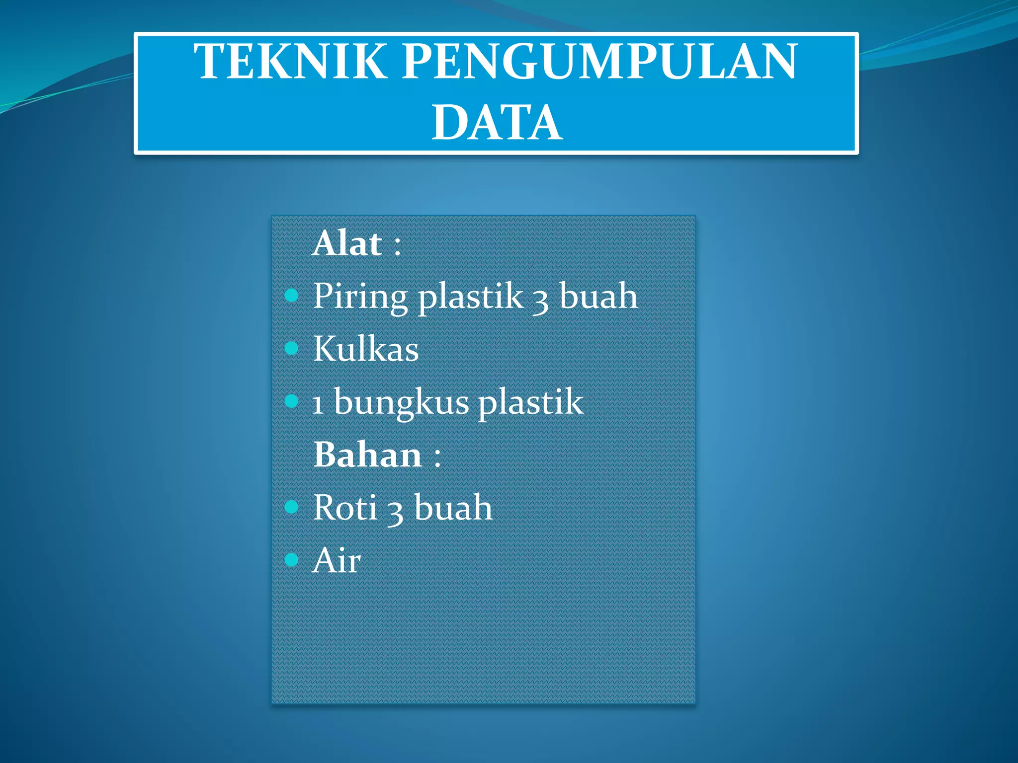 PENGARUH PENYIMPANAN ROTI PADA SUHU KMAR TERHADAP PERTUMBUHAN KAPANG | PPTX