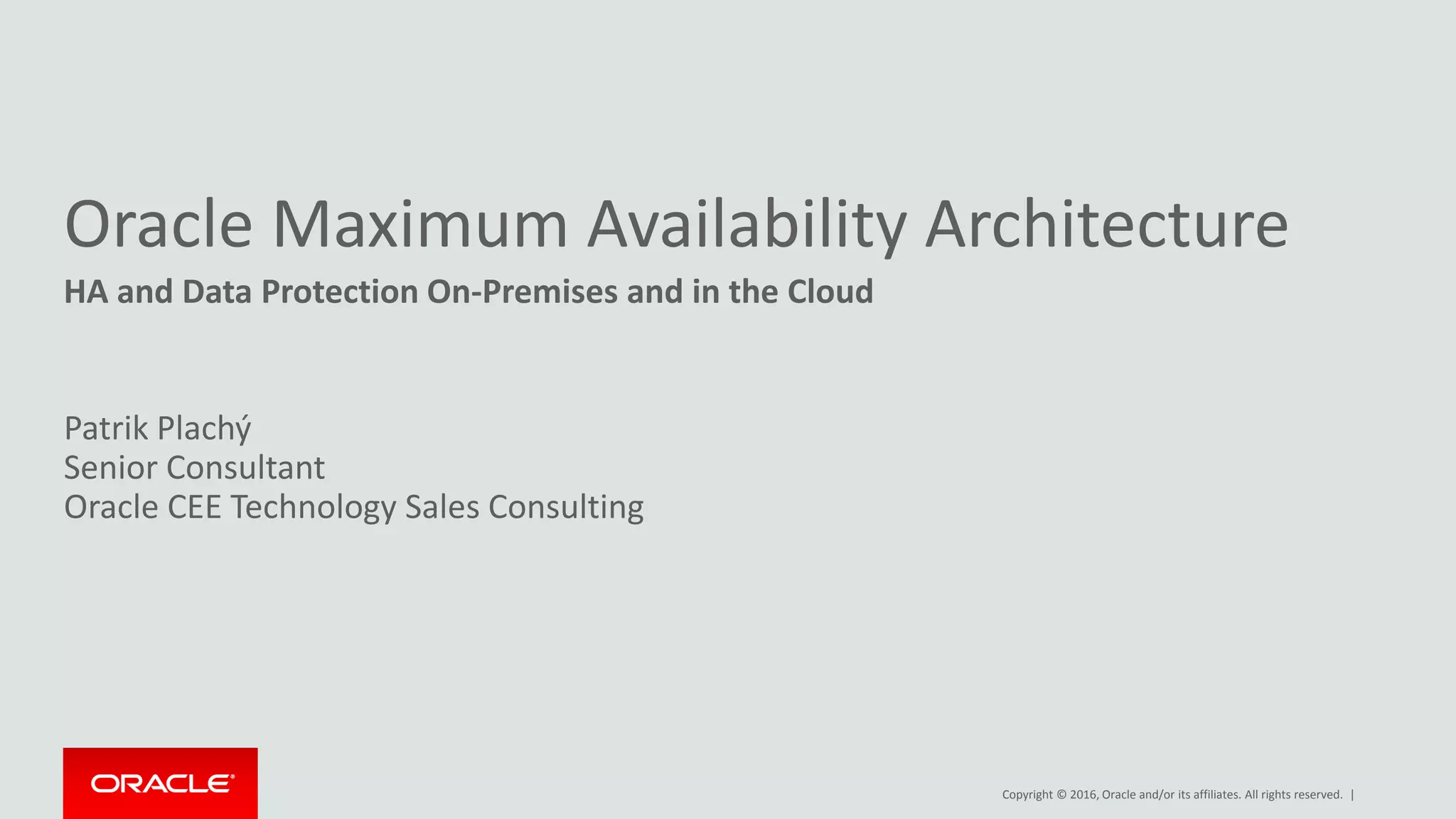 Oracle Maximum Availability Architecture | PPT