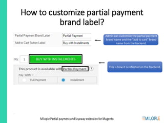 Milople Partial payment and layaway extension: User Manual | PPT