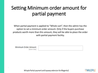 Magento 2 Partial payment and layaway extension for Magento: User Guide | PPTX