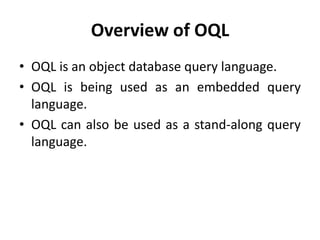 PPL, OQL & oodbms | PPTX | Databases | Computer Software and Applications