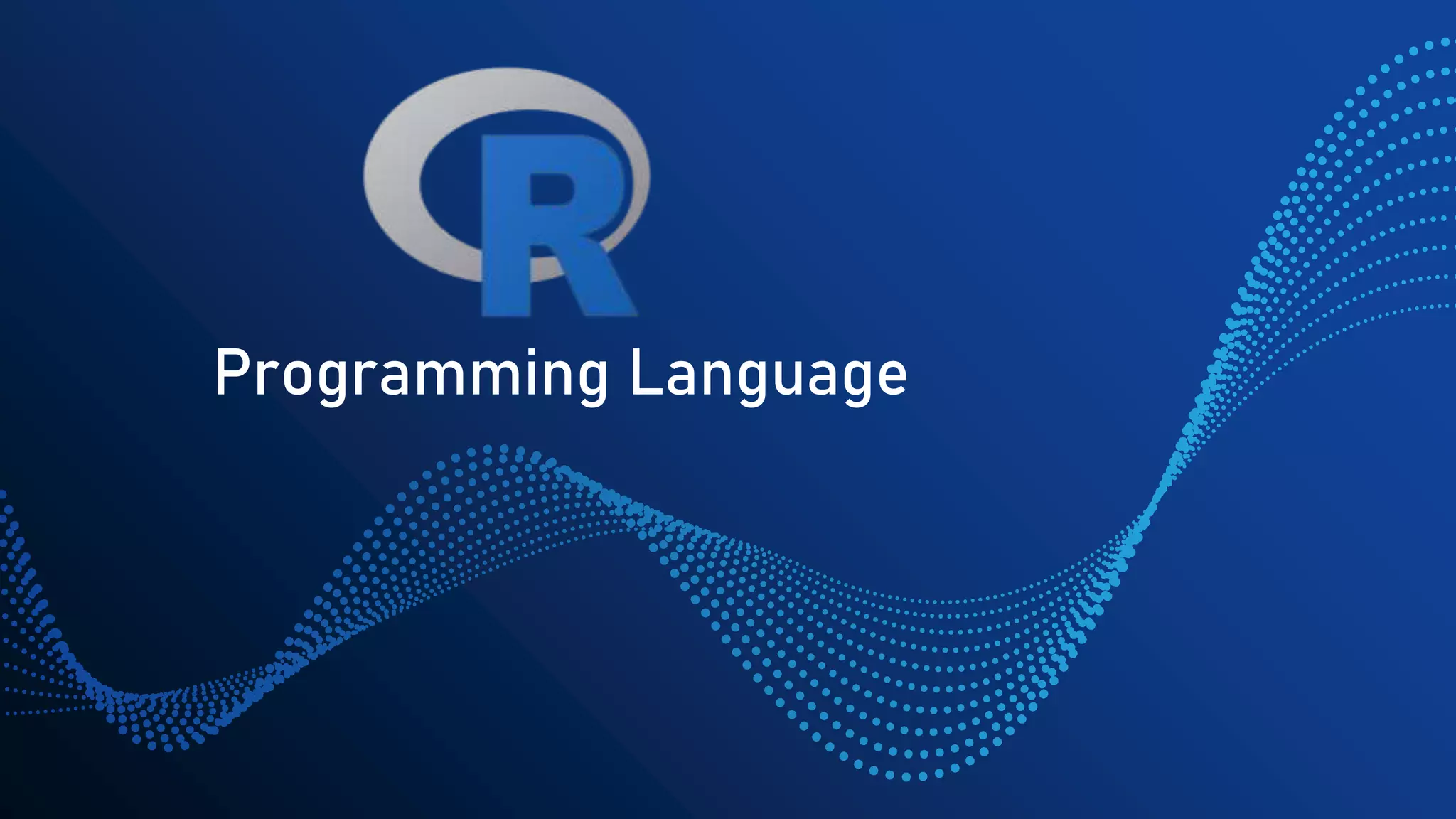 R Programming Language Ppt 