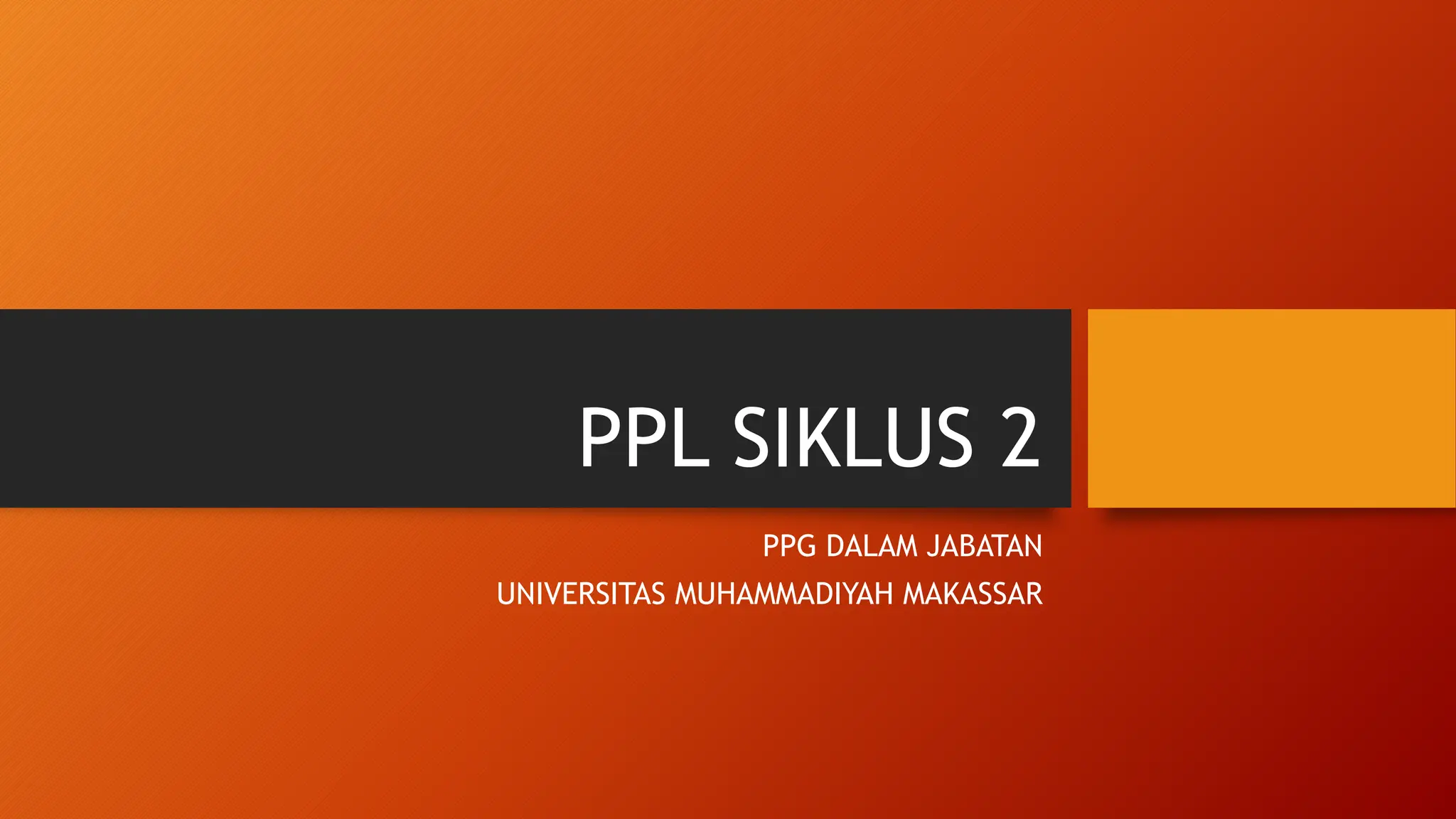 PPL SIKLUS 2 PPL DALAM JABATAN ANGKATAN II 2023 | PPTX