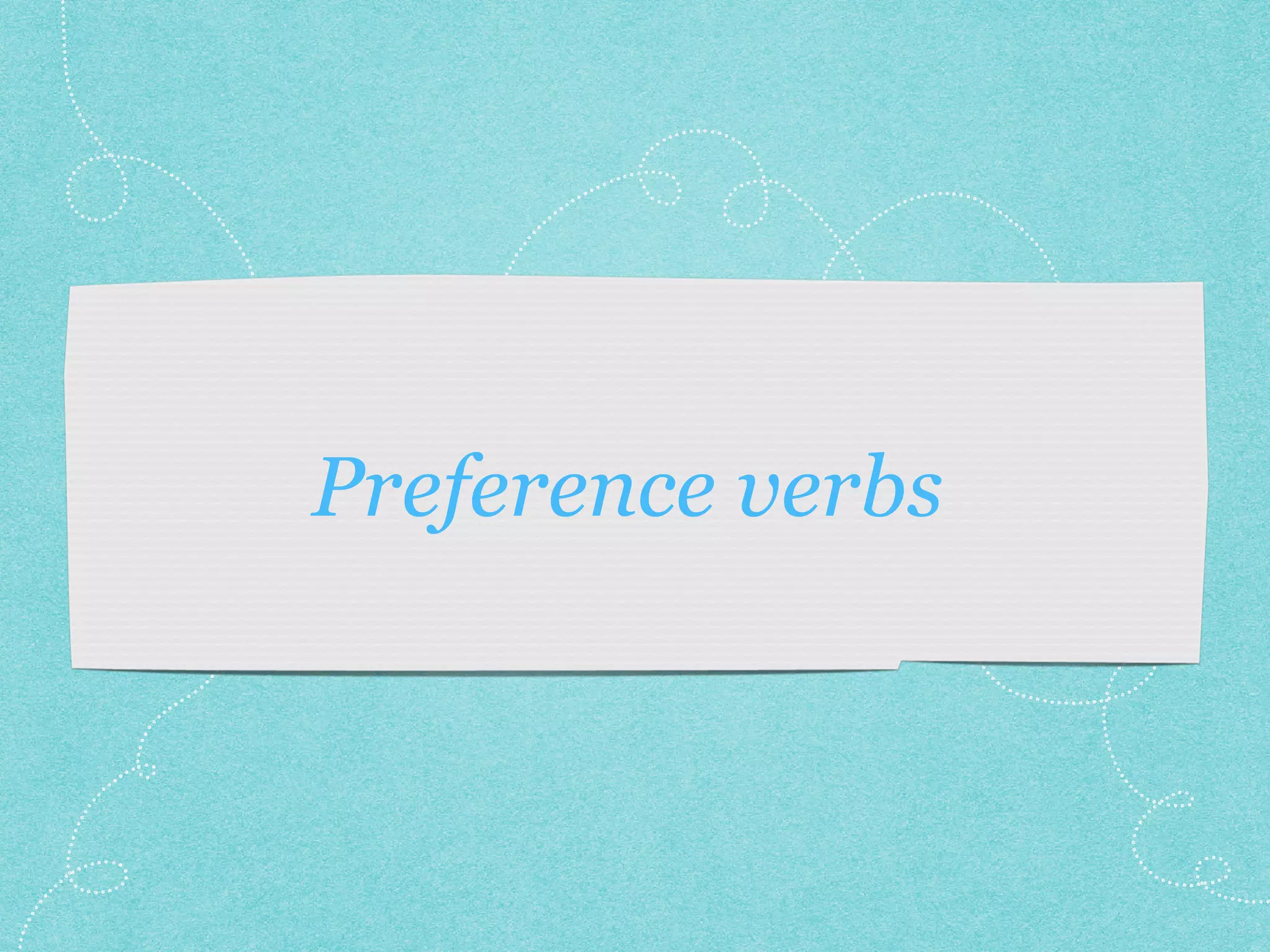 Preference verbs | PDF
