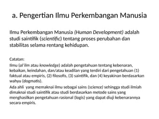 PPM-01 STUDI PERKEMBANGAN MANUSIA SLIDE PRESENTASI.pptx